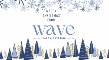 Christmas @ Wave - Wave Café & Catering | Earlswood Lakes